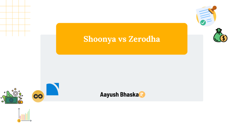 Shoonya vs Zerodha: What's the Difference? - Aayush Bhaskar